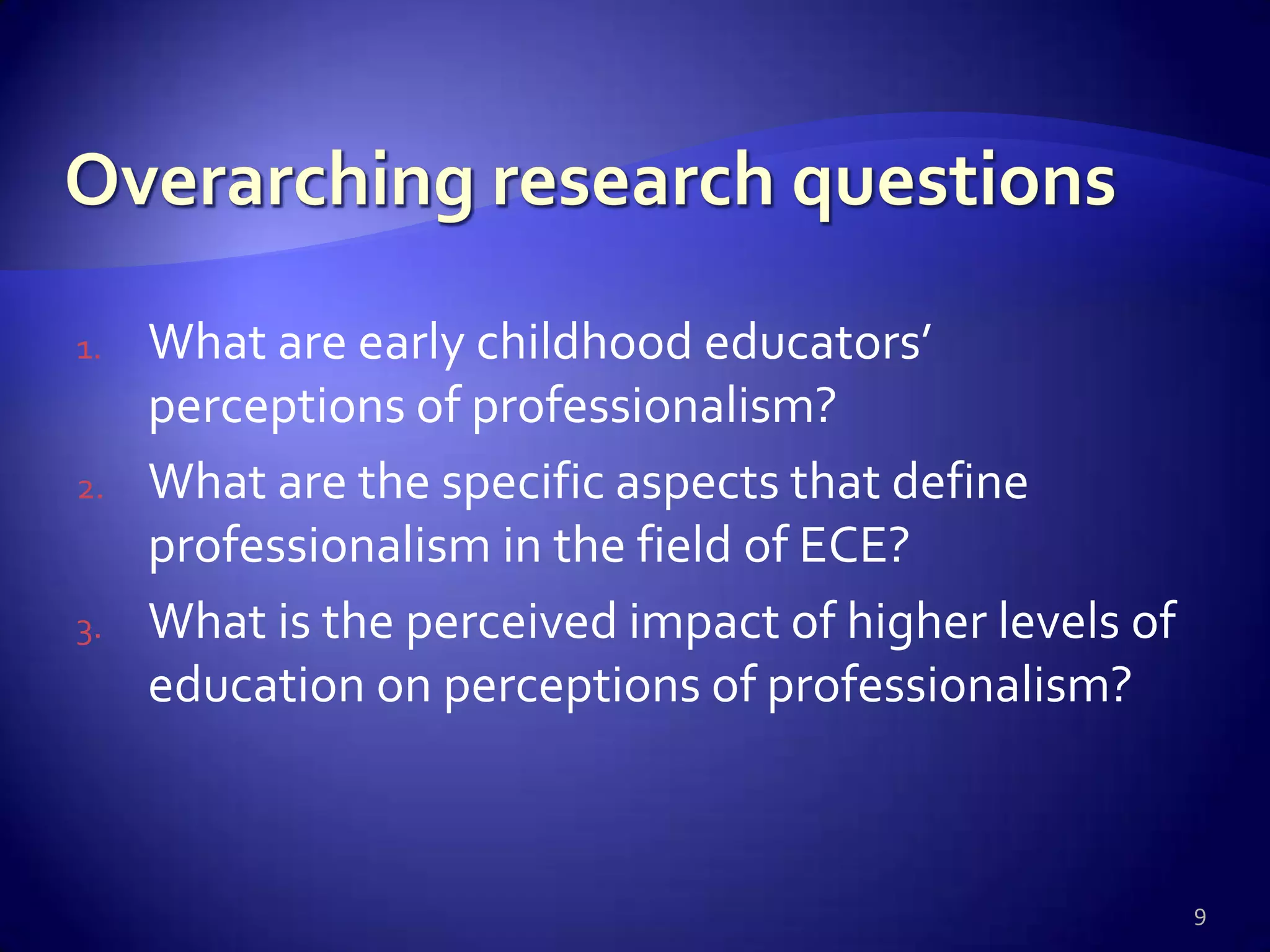 Babysitter or professional: ECE Identities | PPTX