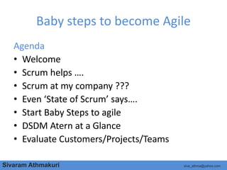 Baby steps to become Agile (for Bigger Organizations) | PPT