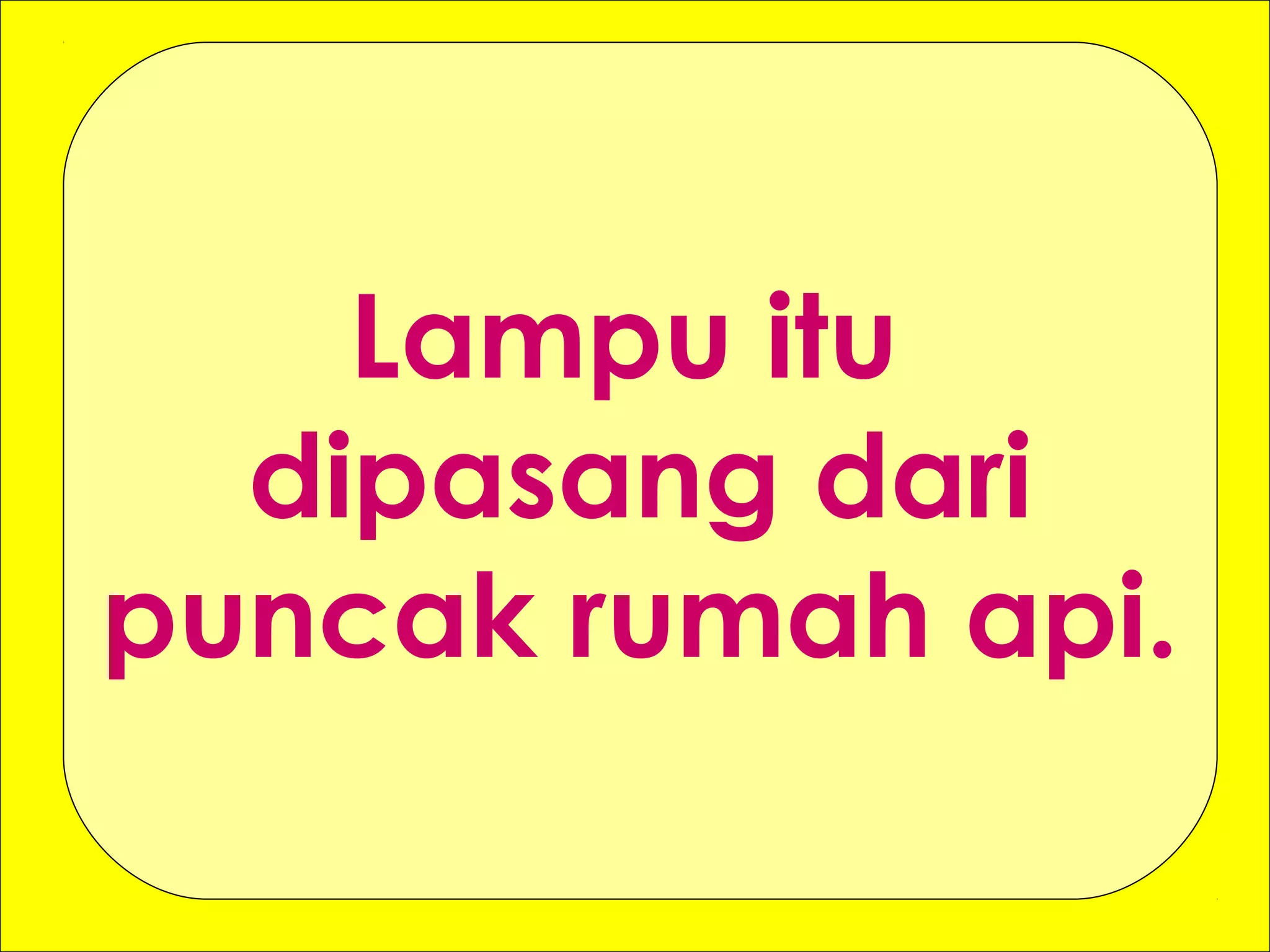 Bacaan mudah rumah api | PPT
