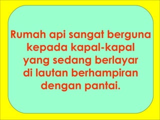 Bacaan mudah rumah api | PPT