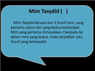 Bacaan tasydid dan gunnah | PPTX