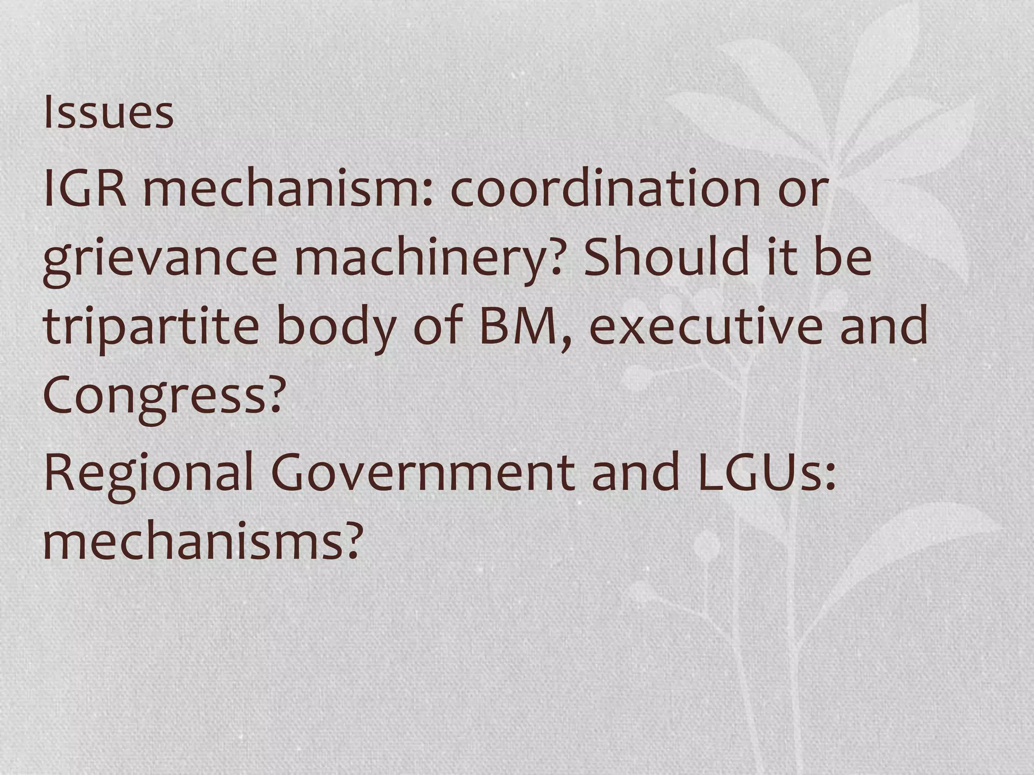 Fundamental Issues on Inter-Governmental Relations | PPTX