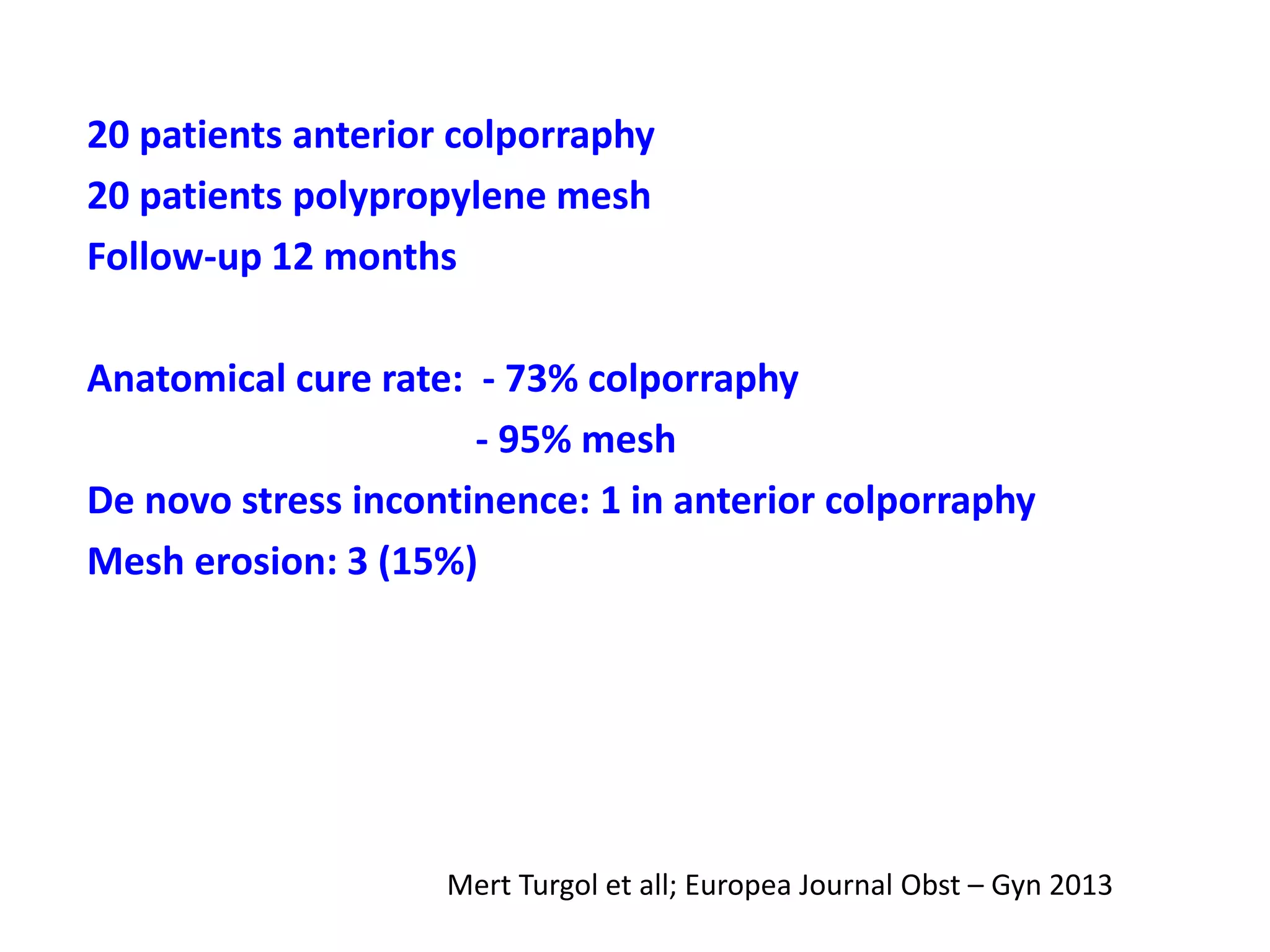 Colpocele anteriore recidivante: riparazione fasciale vs protesica | PPTX