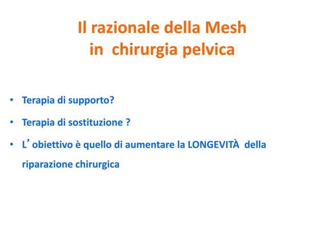 Colpocele anteriore recidivante: riparazione fasciale vs protesica | PPT