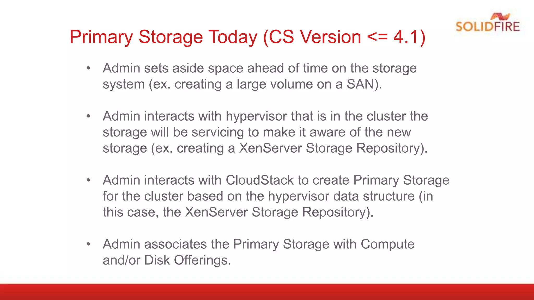 Primary Storage in CloudStack by Mike Tutkowski | PPTX | Data Storage and Warehousing | Computing