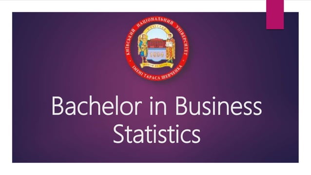 Bachelor in business statistics | PPT