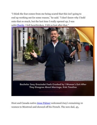 Bachelor Joey Graziadei Feels Crushed by 1 Woman’s Exit After They ...