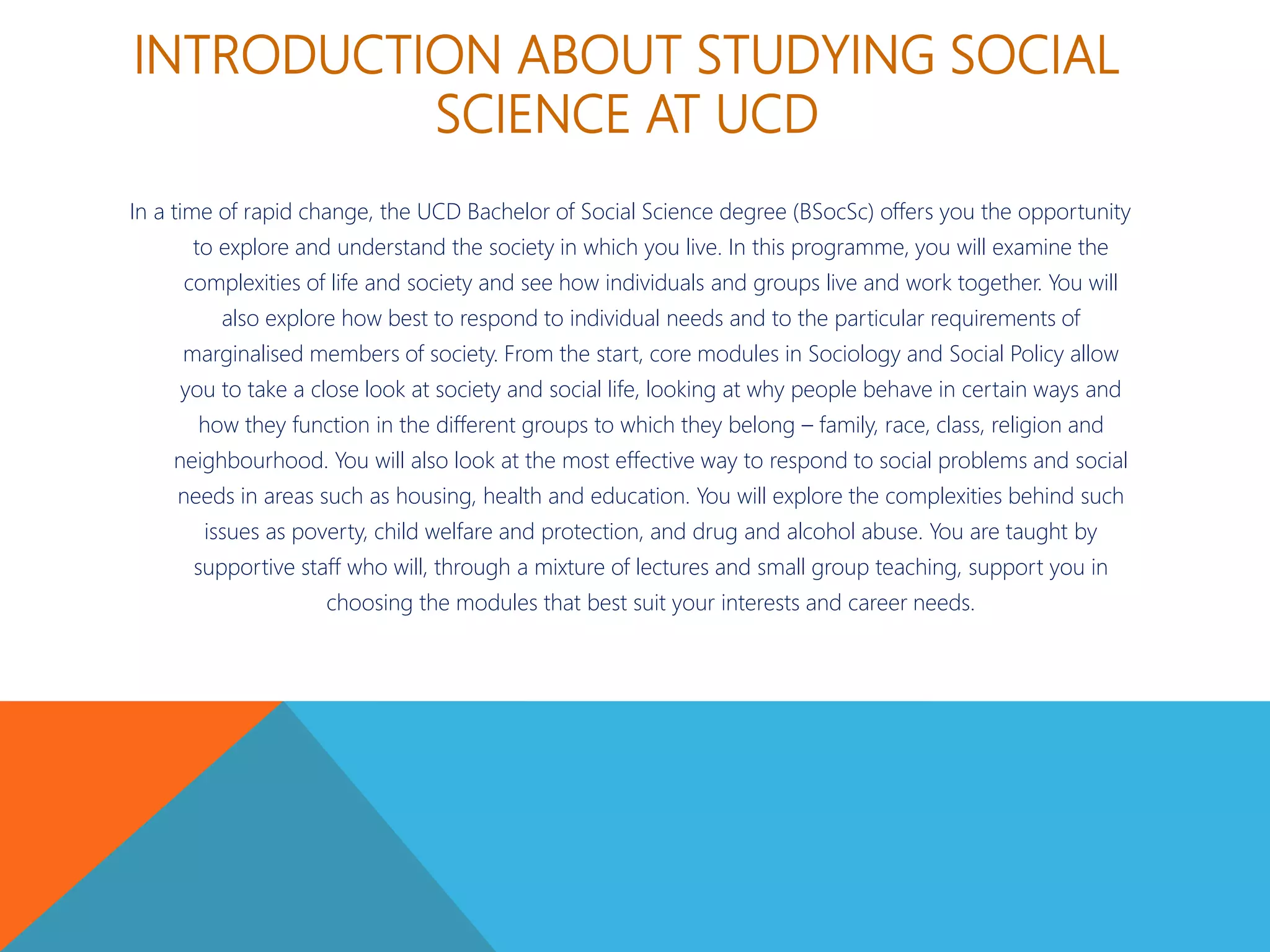 Bachelor of Social Science – DN550 at UCD | PPTX