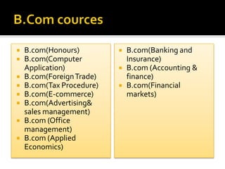 Bachelors degree for commerce students | PPTX