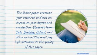 How to Write a Bachelor’s THesis | PPTX