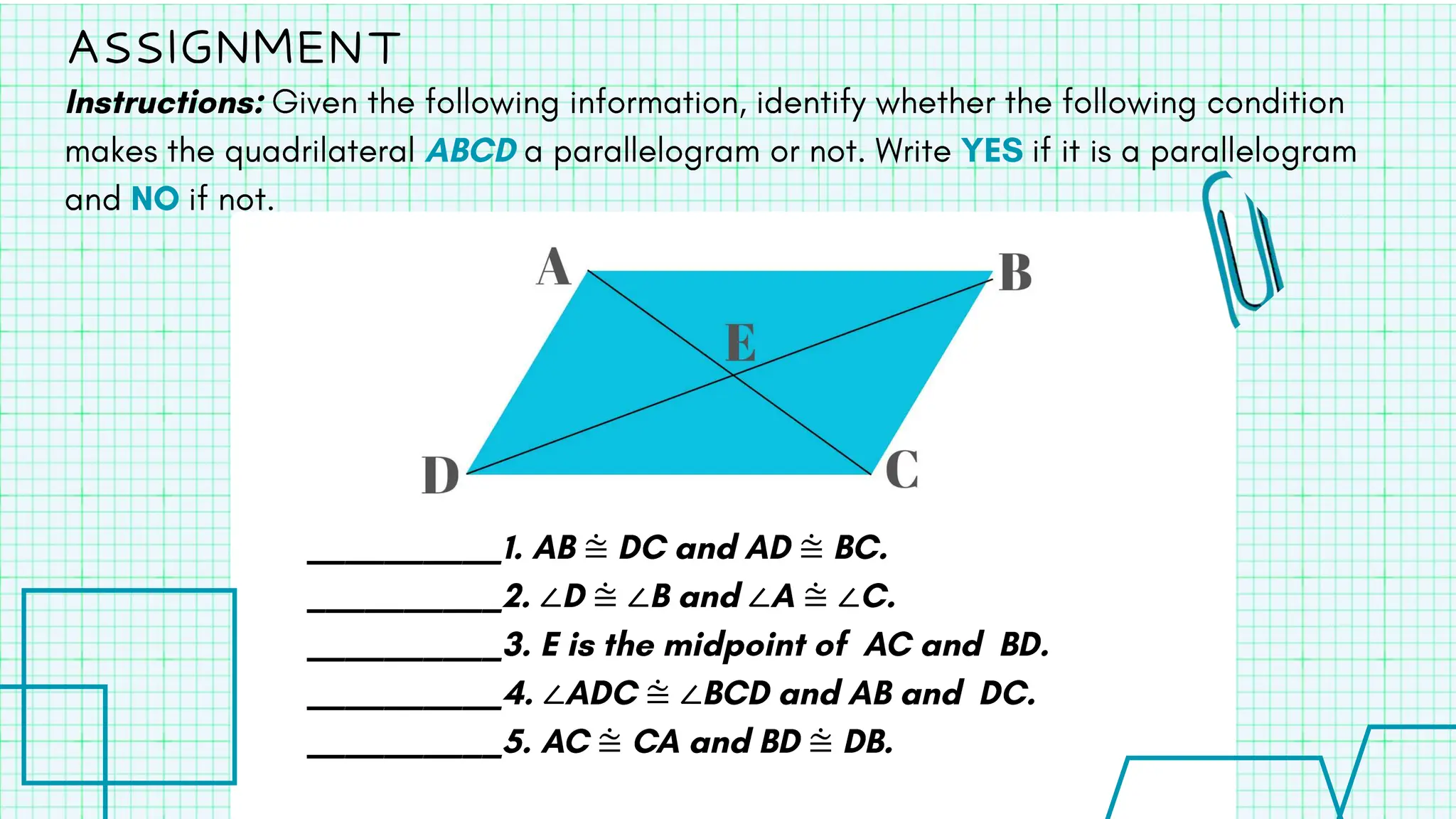 “Determine the condition that make a quadrilateral a parallelogram.”.pptx