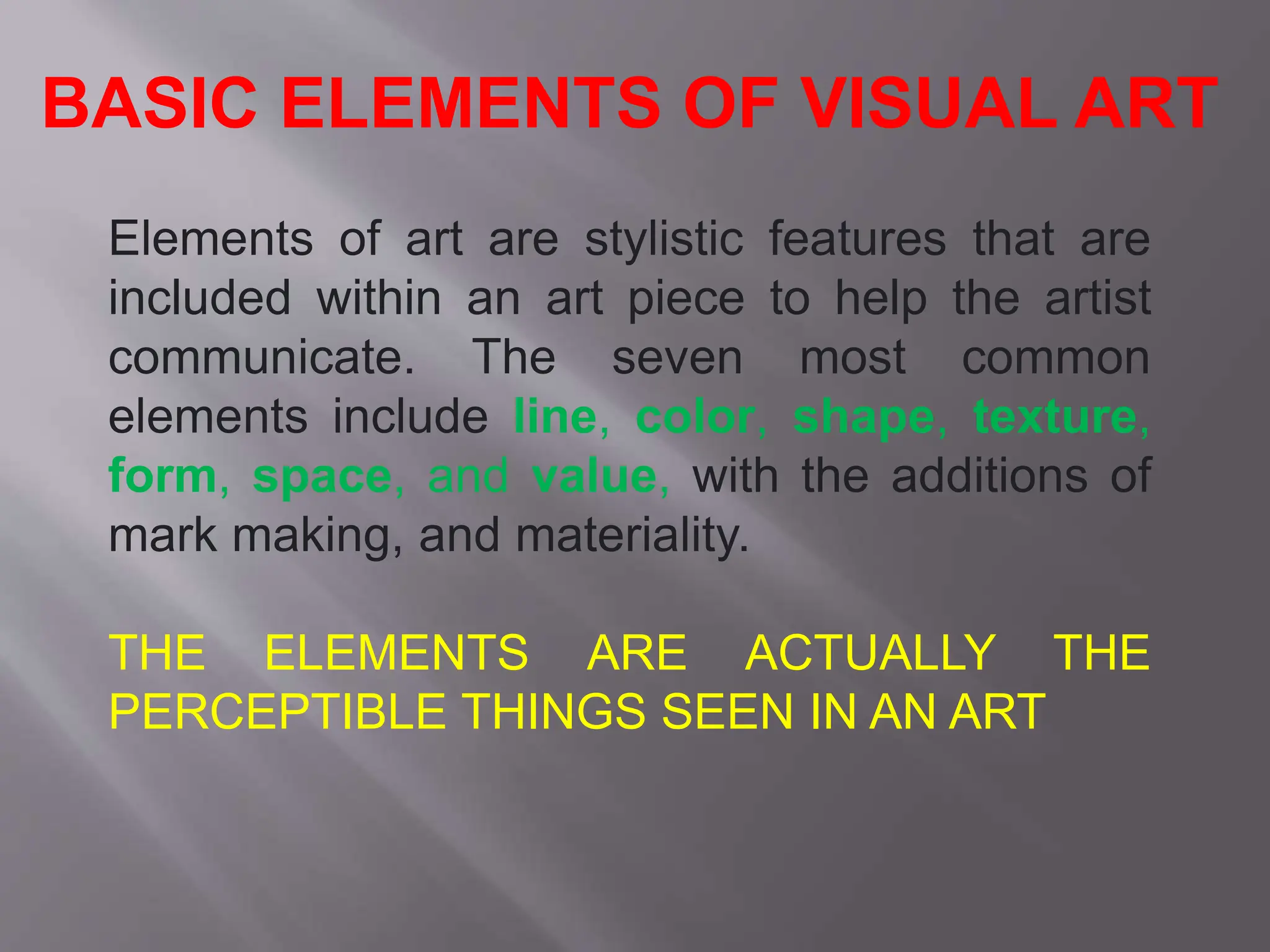 Bacic-Elements-of-Art-and-Principles-of-Design-PPT.pptx