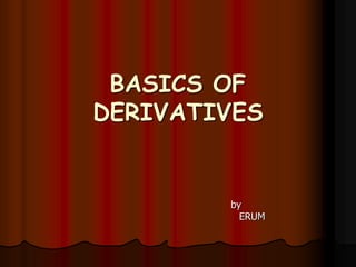 Basics of derivatives | PDF