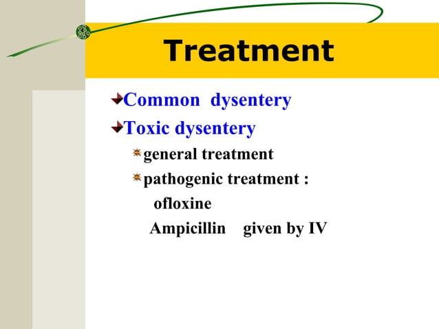 Bacillary dysentery (shigellosis | PPT