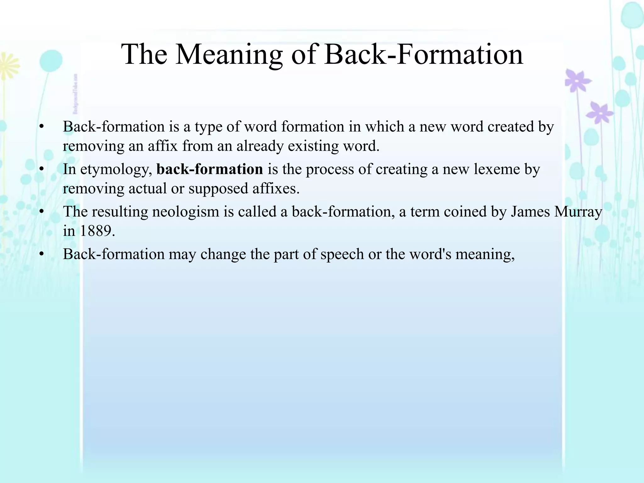 BACK-FORMATION II.pptx
