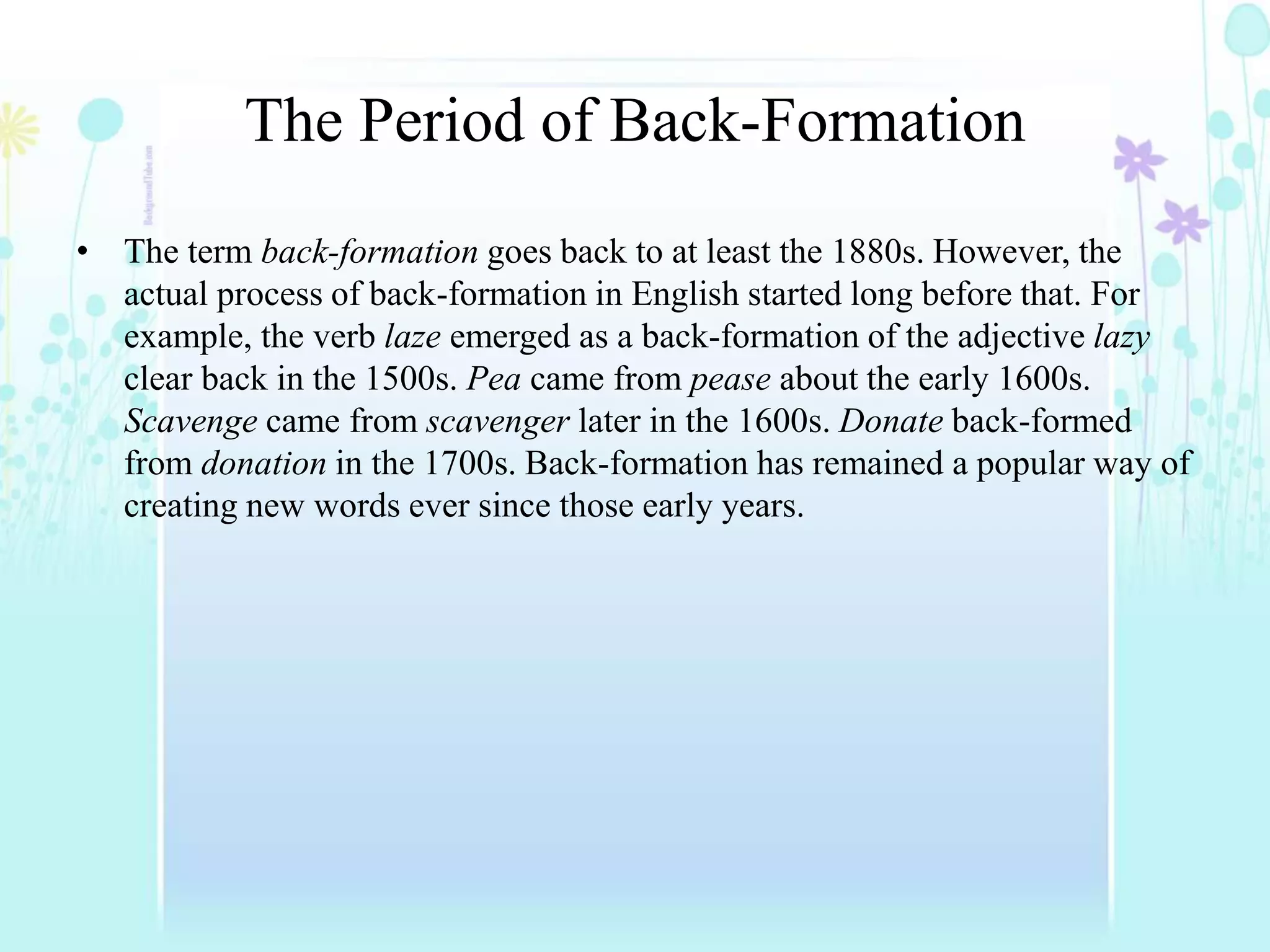 BACK-FORMATION II.pptx