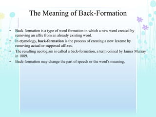 BACK-FORMATION II.pptx
