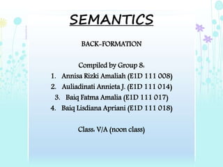 BACK-FORMATION II.pptx