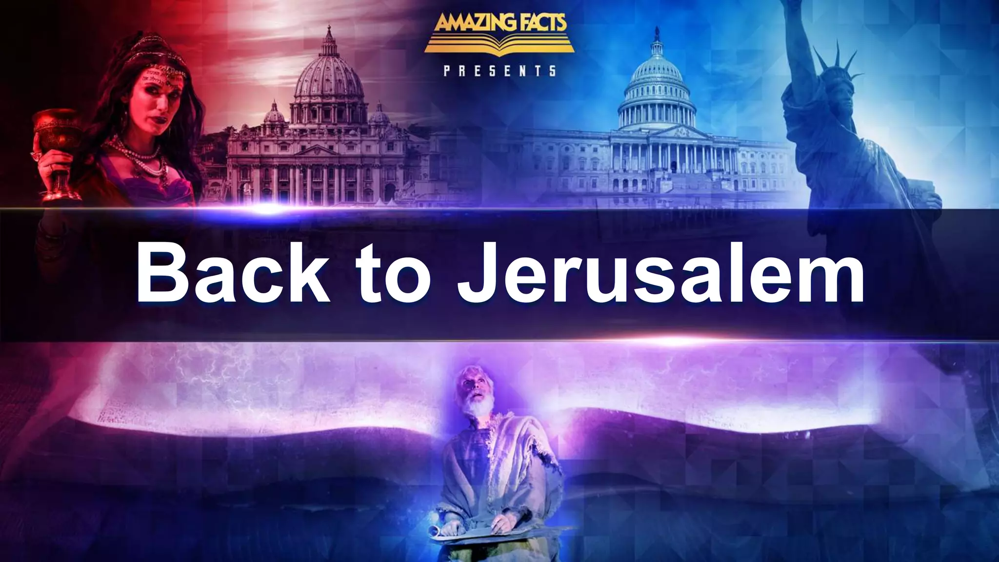 Bible Truths - Prophecy of Daniel and Revelation - Back to Jerusalem #2 | PPTX