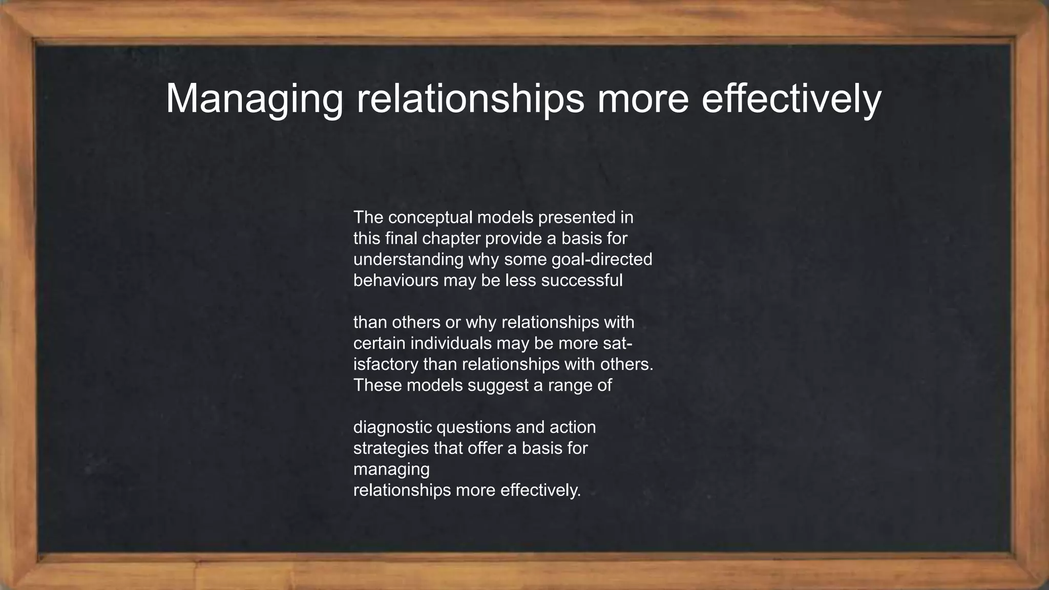 MANAGING RELATIONSHIPS MORE EFFECTIVELY | PPTX