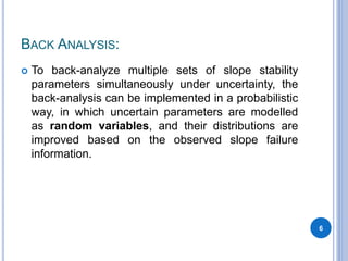 BACK ANALYSIS IN SLOPE STABIL.pptx