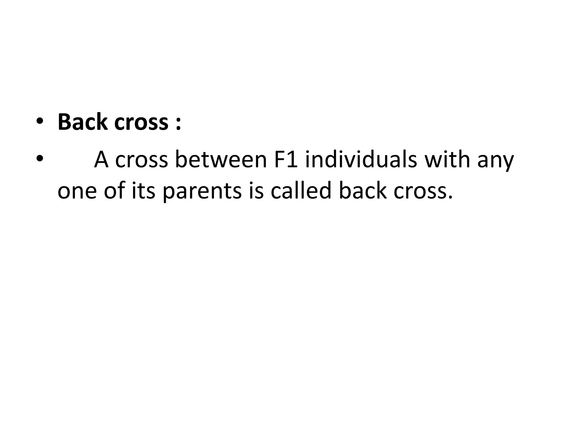 Back and test cross | PPTX