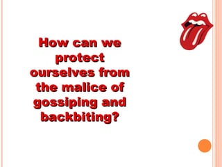 Backbiting: Bane of Team Work in Schools | PPT