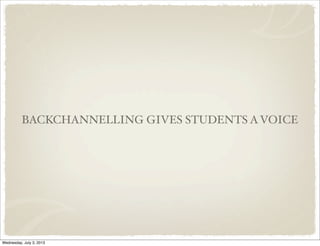 Backchanneling 101 | PPT
