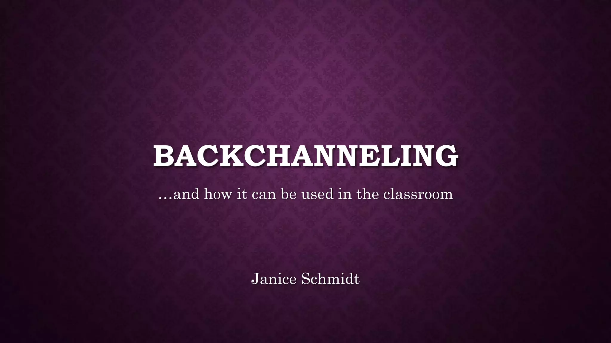 Backchanneling powerpoint | PPTX