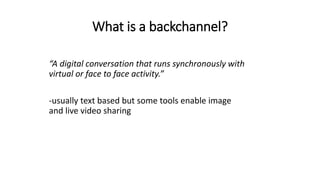 Backchannels in the Classroom | PPT