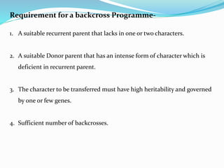 Backcross method for dominant and recessive gene transfer. | PPTX