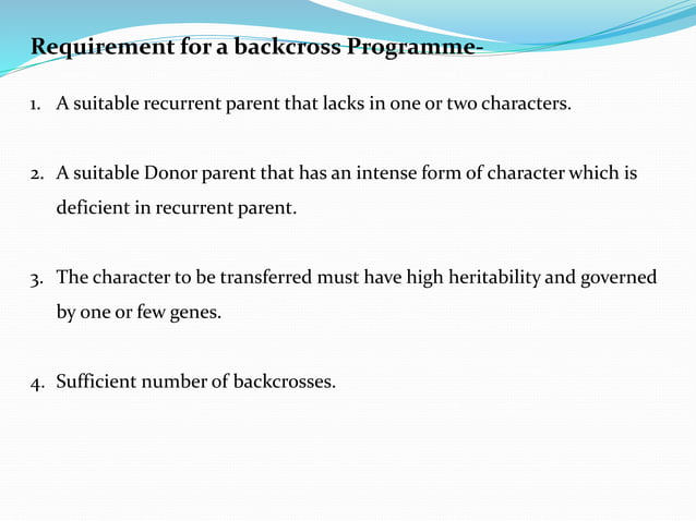 Backcross method for dominant and recessive gene transfer. | PPTX
