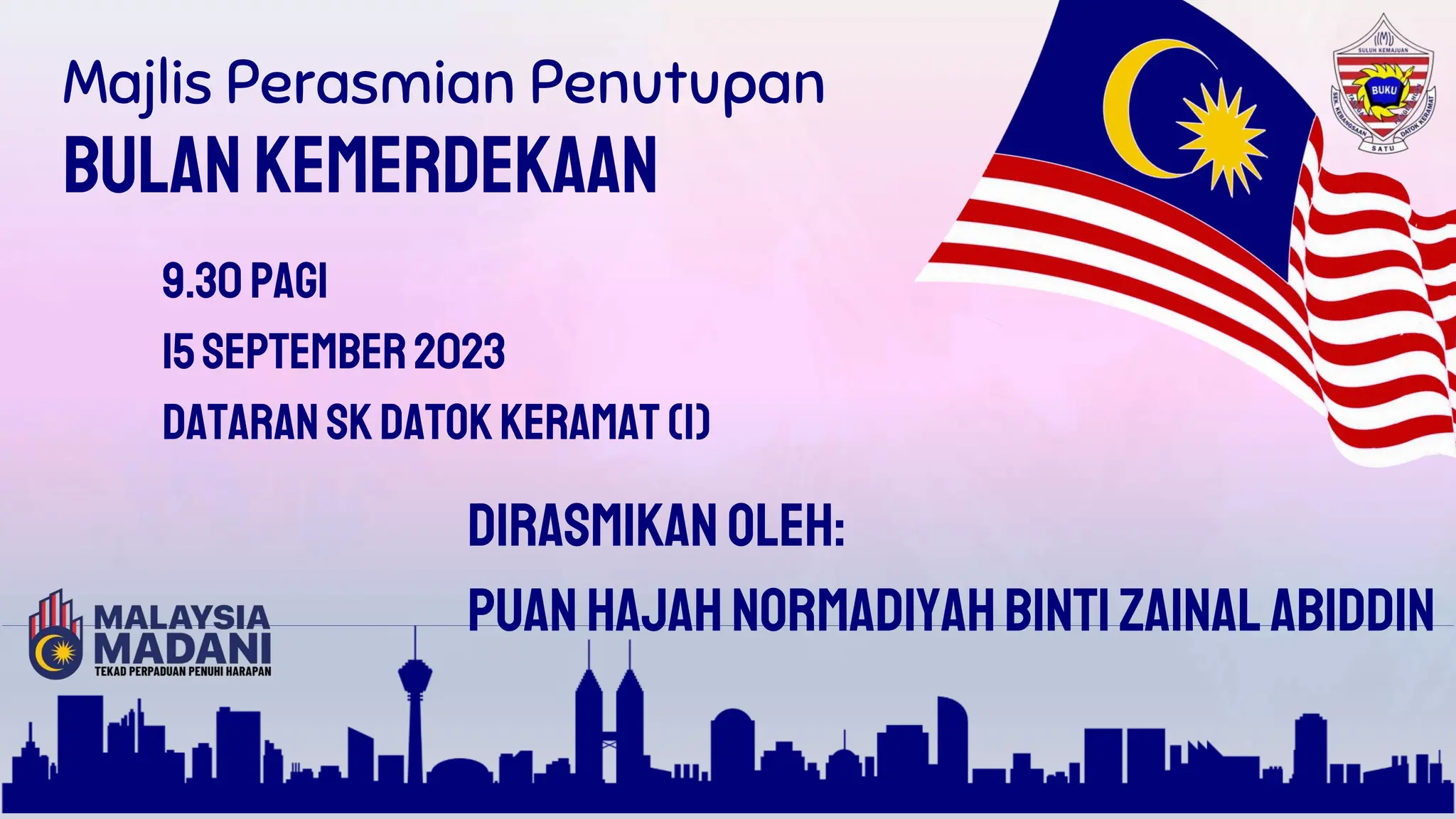 BACKDROP PENUTUPAN BULAN MERDEKA 2023 OGOS | PPTX
