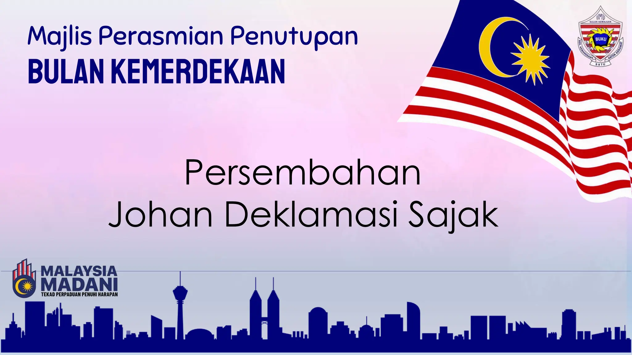 BACKDROP PENUTUPAN BULAN MERDEKA 2023 OGOS | PPTX
