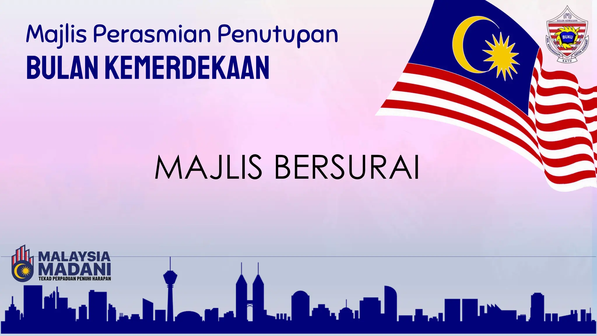 BACKDROP PENUTUPAN BULAN MERDEKA 2023 OGOS | PPTX