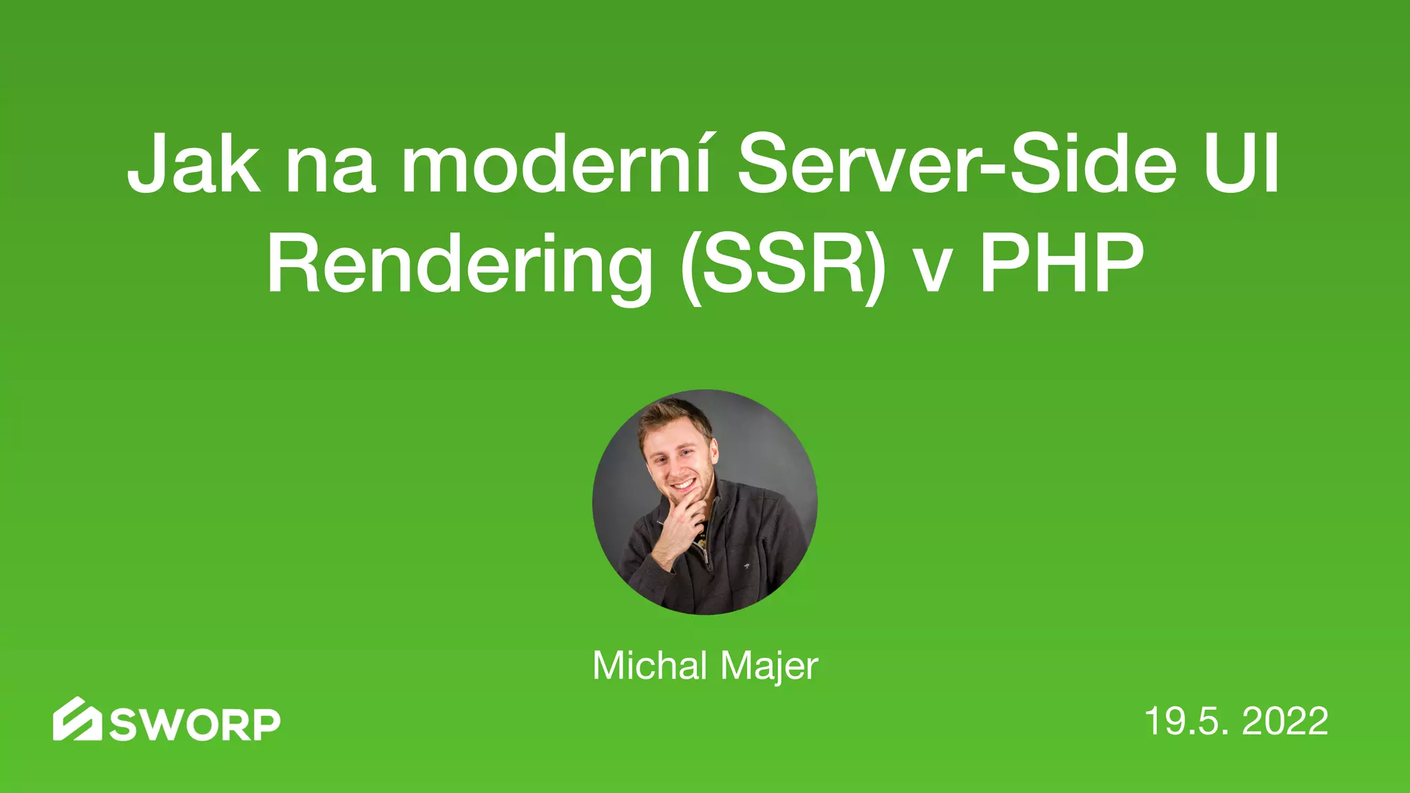 Moderní Server Side UI Rendering v PHP | PPT