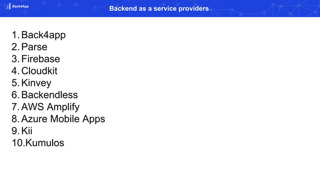Backend as a service | PPTX | Cloud Computing | Internet