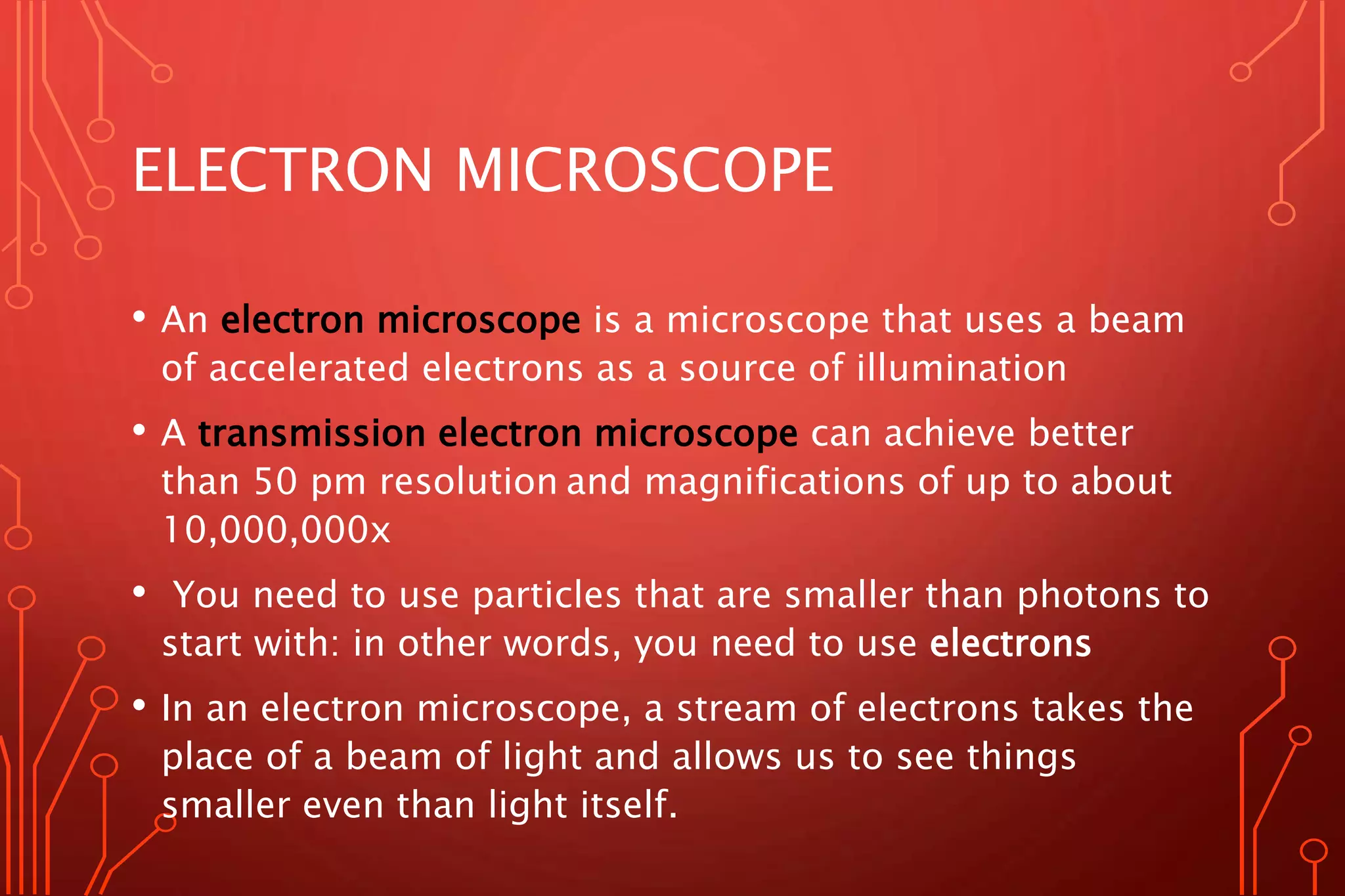 Light microscope vs. Electron microscope | PPTX