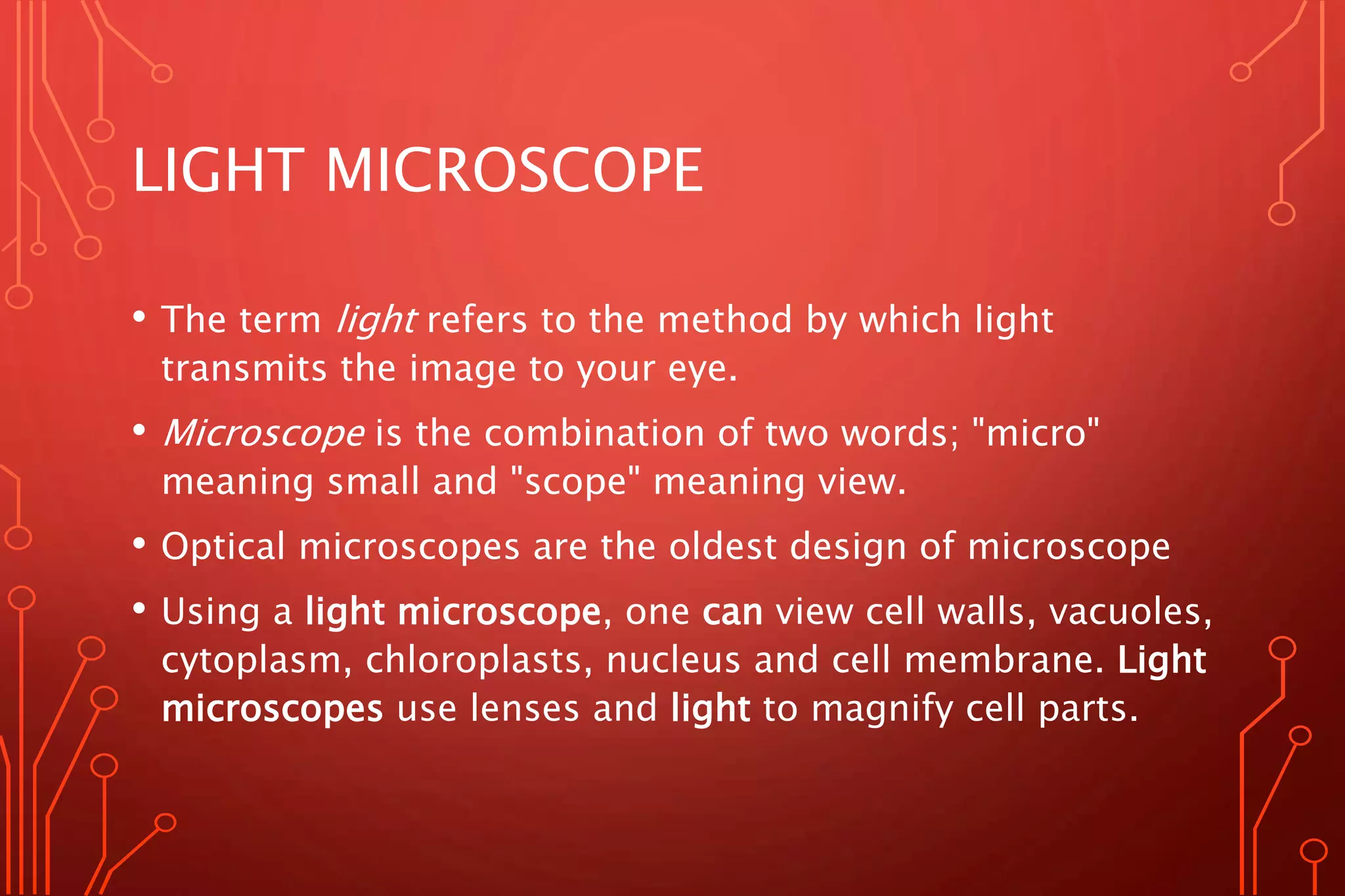Light microscope vs. Electron microscope | PPTX