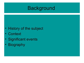 Background Information | PPT