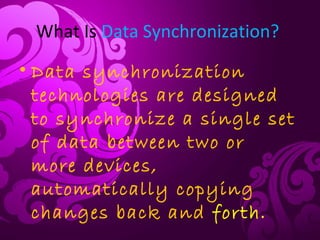 Mobile Synchronization with Other Technologies | PPT