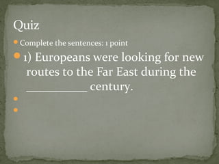 Background and history of the european expansion quiz 1 | ODP | Asia ...