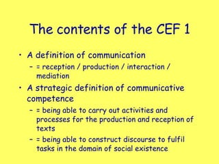 BACKGROUND TO THE COMMON EUROPEAN FRAMEWORK REFERENCE | PPT