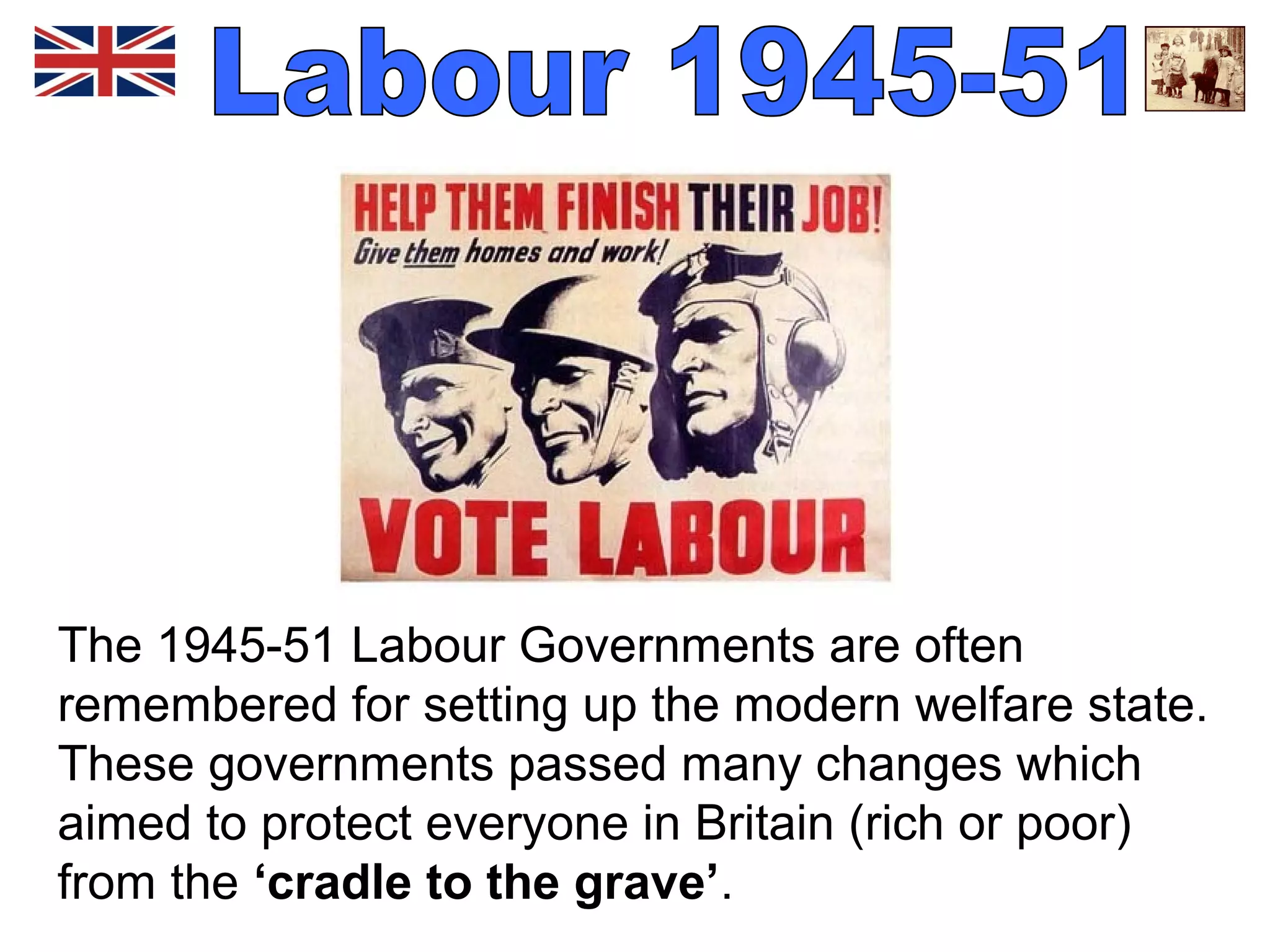 Labour social reforms 1945-51 - Background information | PPT
