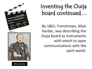 Background of the ouija board | PPTX