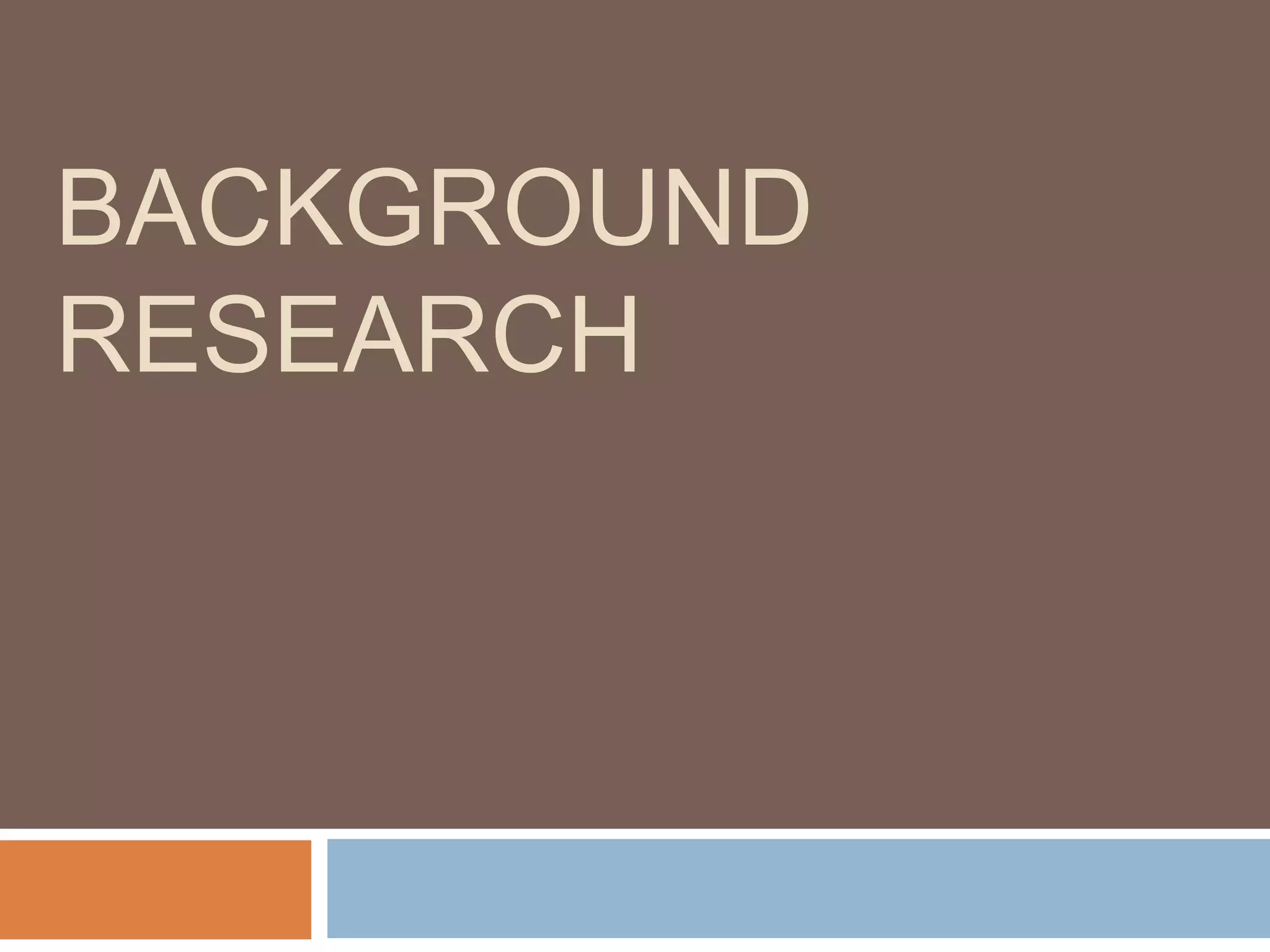 Background research | PPT