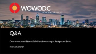 Concurrency and Thread-Safe Data Processing in Background Tasks | PDF