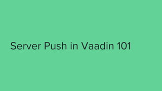 Background threads, async communication and vaadin | PPT | Free Download