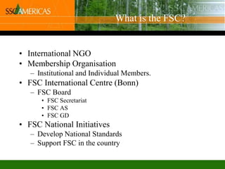 Background to forest certification and chain of custody | PPTX