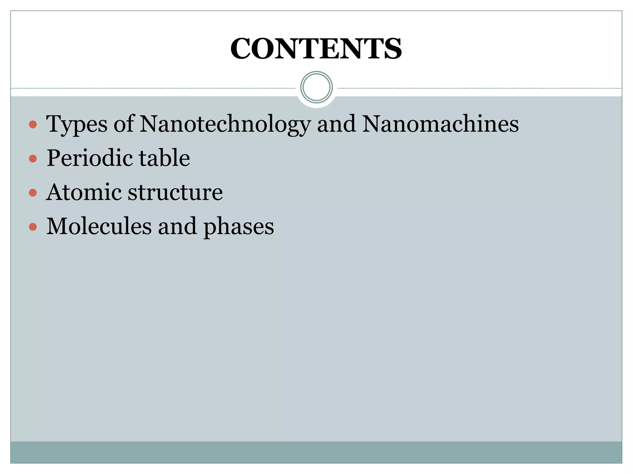 Background to nanotechnology | PPTX